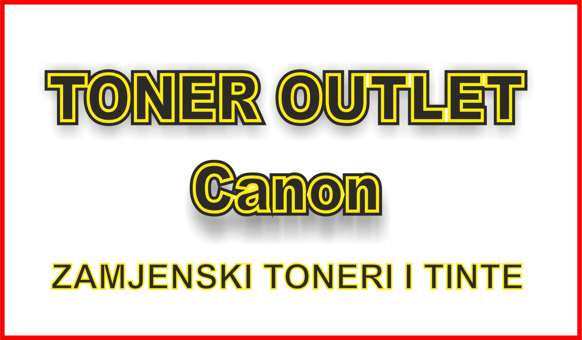 Canon Toner Tinta - trgovina Canon tonera i tinti - TONER OUTLET Zagreb